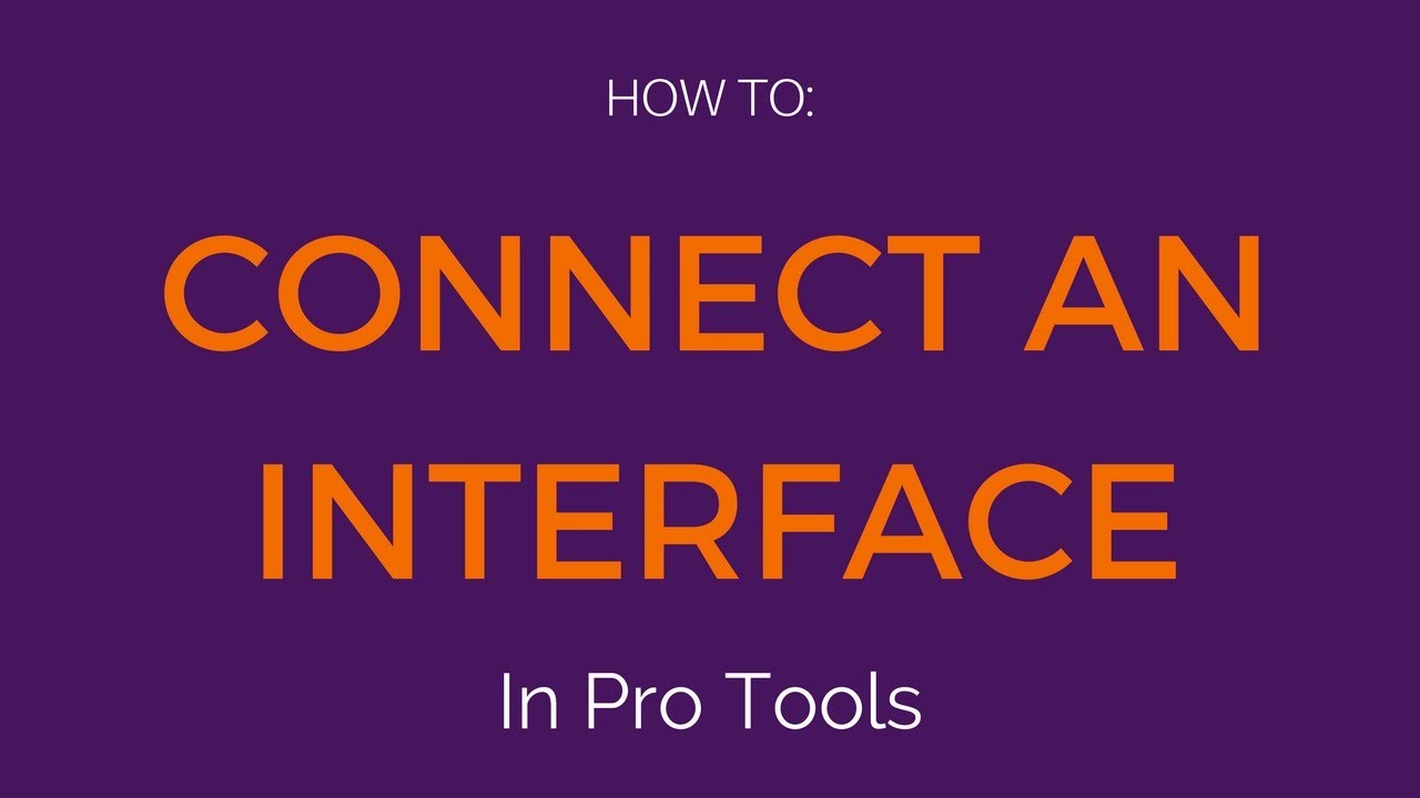How to connect an audio interface in Pro Tools (Mac) - YouTube