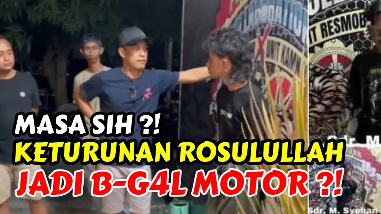 AH, MASA SIH‼️ CUCU ROSULULLAH JADI B-GAL MOTOR⁉️ - YouTube
