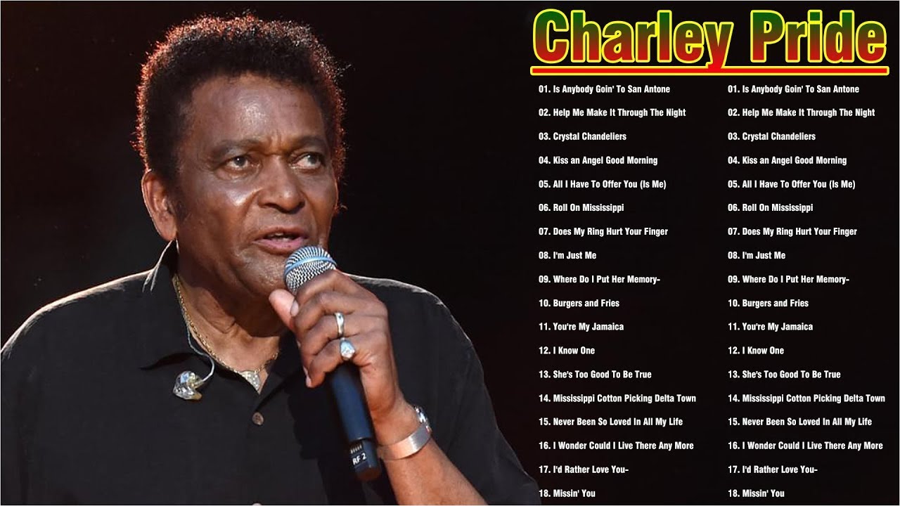 Charley Pride Playlist 2021 - Best Old Country Songs Singer - YouTube