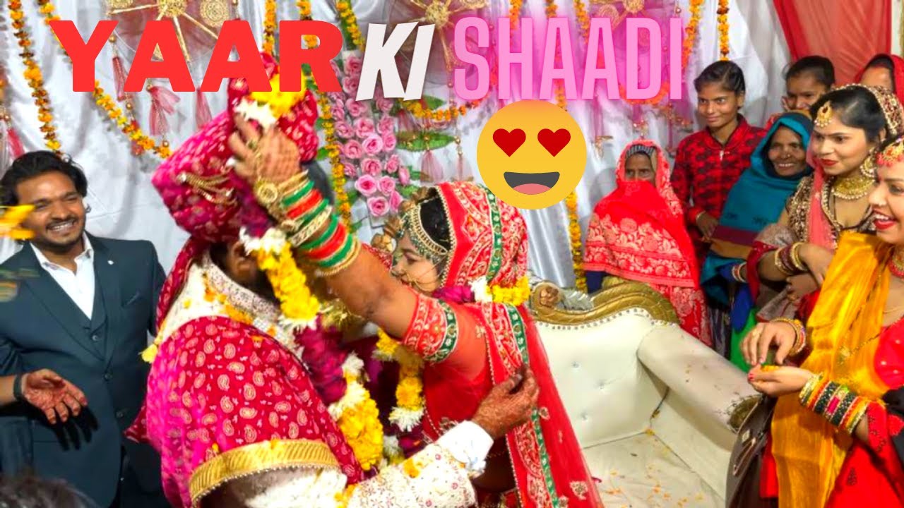 Yaar ki shaadi me full on Mahol 🔥 | Friends | Shaadi 2023 - YouTube