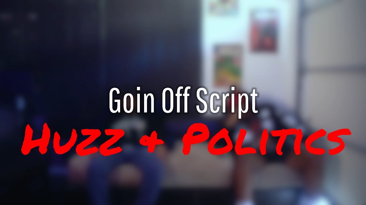 OffScript Episode 1: Huzz & Politics - YouTube