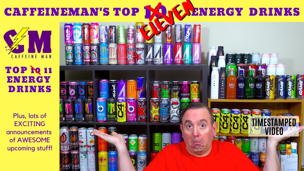 CaffeineMan's Top 10 Energy Drinks! Plus LOTS of announcements of ...