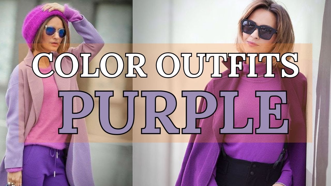 Colormania: Stylish Purple Outfits to Rock Your Wardrobe! - YouTube