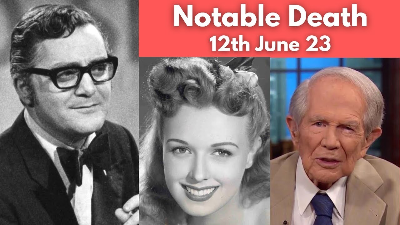 10 Big Stars Who Died 12th June 2023 | Famous Deaths 2023 | Celebrity ...