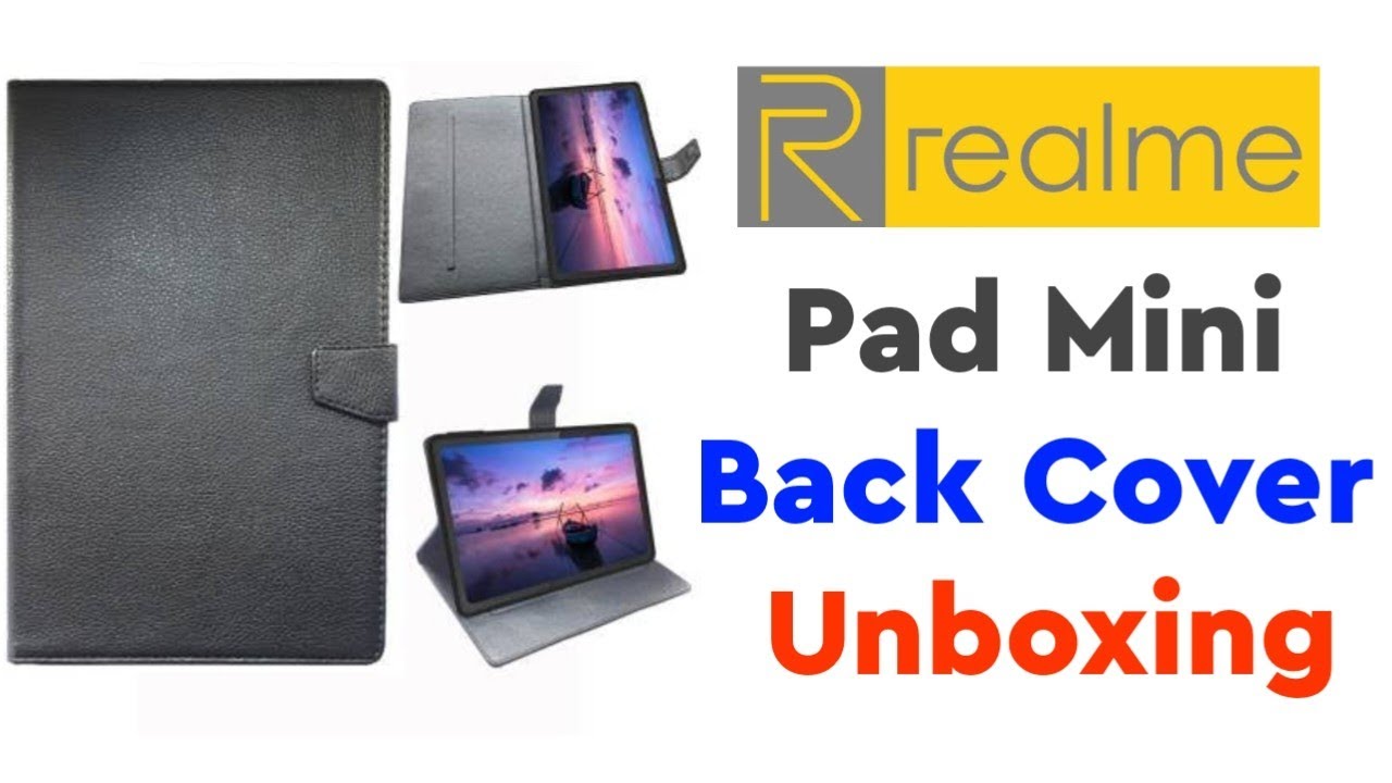 Realme pad Mini Back Cover Unboxing | realme ipad mini back cover with ...