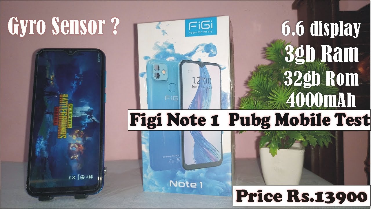 Figi Note 1 Pubg mobile test | Figi Note 1 Pubg test | Note 1 Pubg Test ...