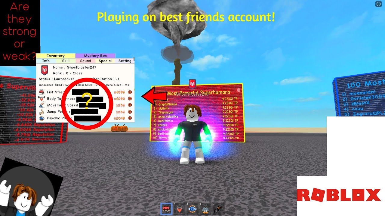 Playing on one of my best friends account on spts (Roblox Super Power ...