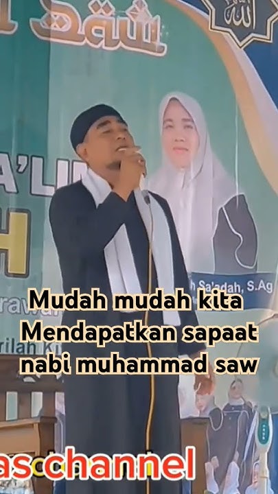 #mudah2han kita dapat sapaat nabi besar muhammad saw - YouTube
