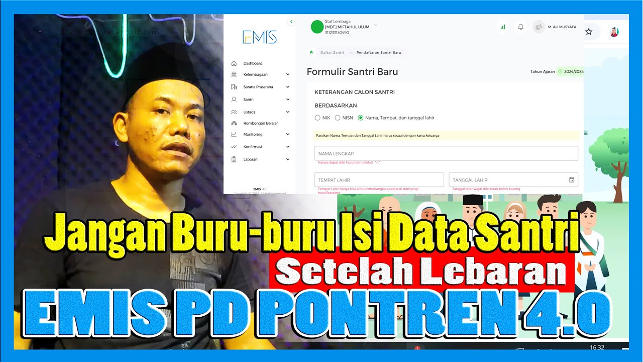 Jangan Buru-buru Isi Data santri di EMIS PD PONTREN setelah lebaran ...