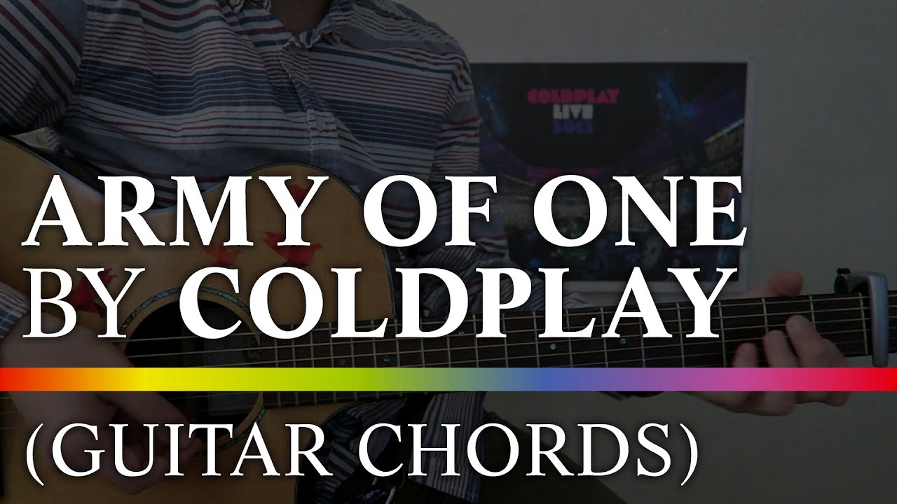 How to play Army of One by Coldplay (A head full of dreams, guitar ...
