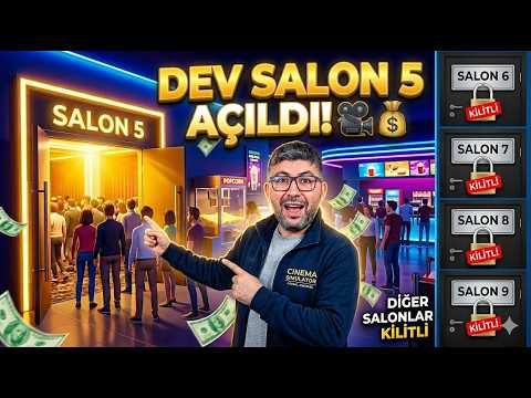 SONUNDA AÇILDI! 😱 Salon 5 Beklediğimden Çok Daha Büyükmüş! Cinema Simulator