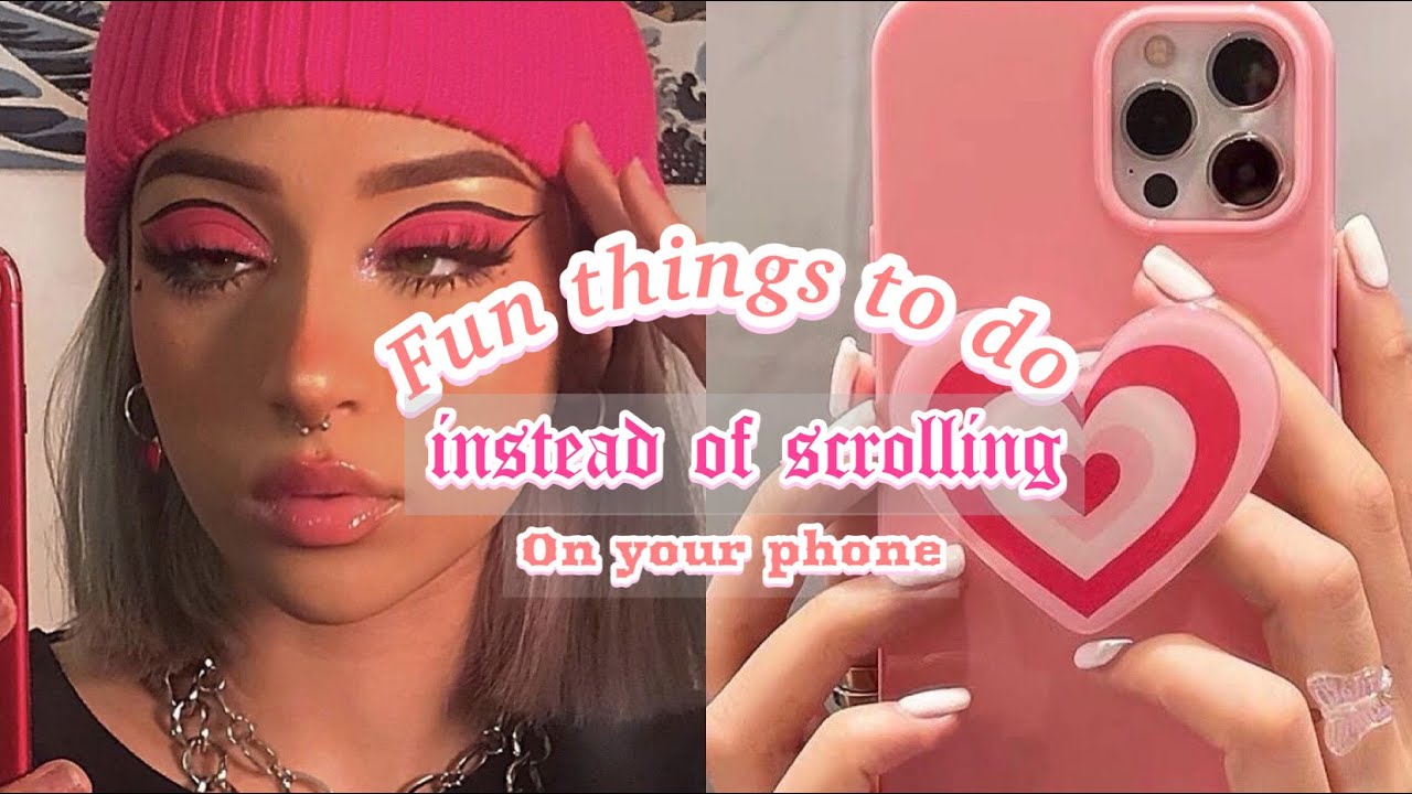 Things To Do Instead Of Endlessly Scrolling Through Your Phone Curing things-to-do-instead-of-endlessly-scrolling-through-your-phone-curing