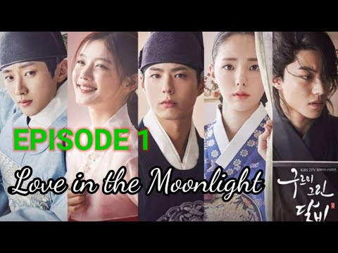 Drama Korea Love in the Moonlight  Episode 1