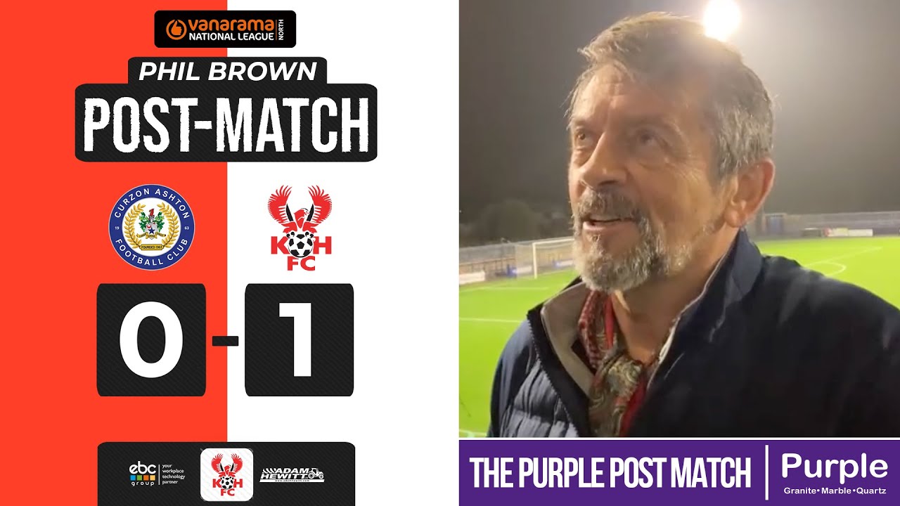 🟪 6 Nov | PURPLE POST-MATCH | Phil Brown on Curzon Ashton win - YouTube