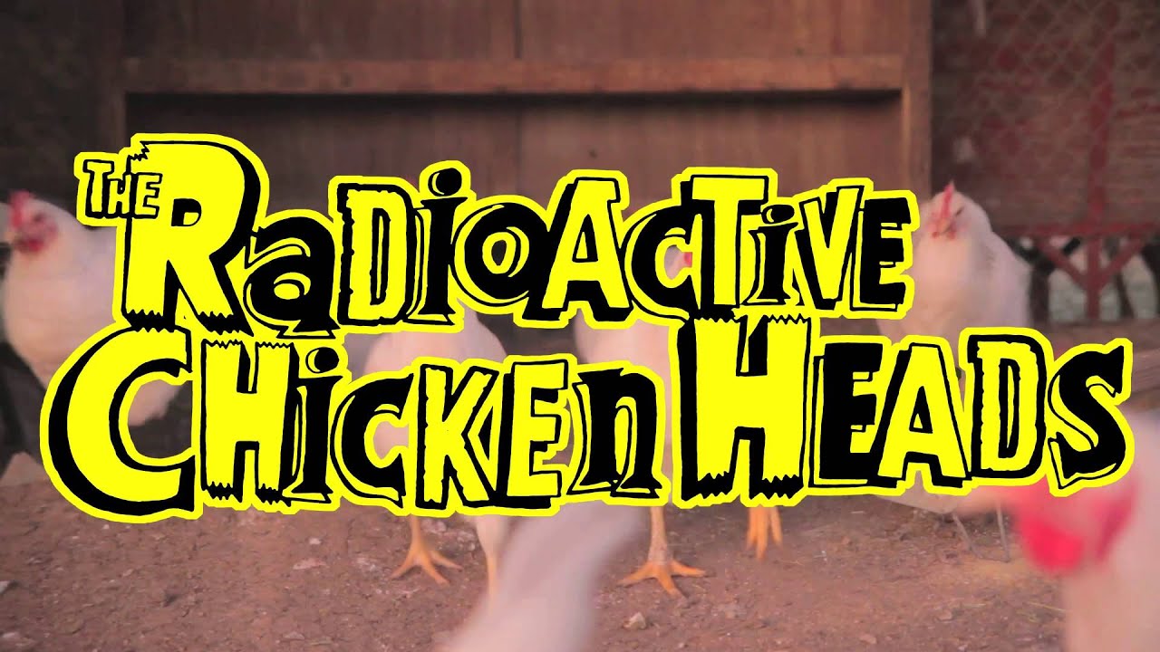 Radioactive Chicken Heads "Deviled Egg" music video teaser - YouTube