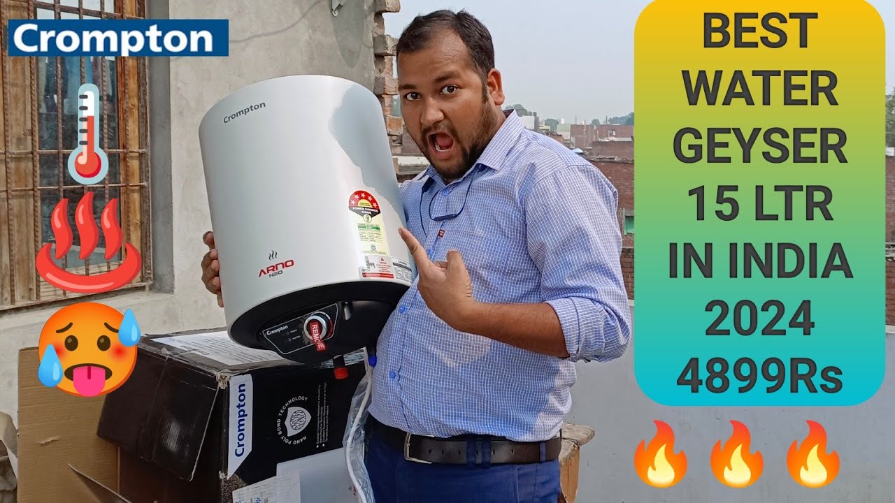 BEST WATER GEYSER 15 LTR IN INDIA 2024 Crompton Arno Neo 15 L 5 Star best-water-geyser-15-ltr-in-india-2024-crompton-arno-neo-15-l-5-star