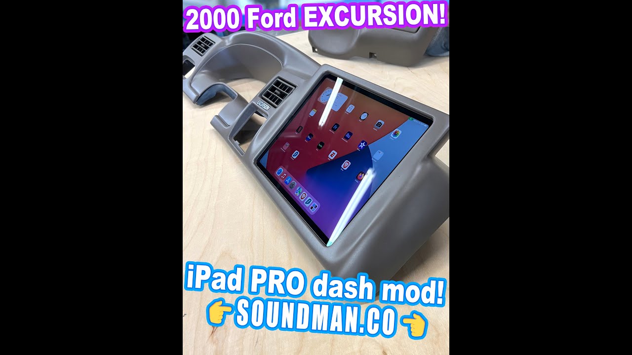 Ford Excursion iPad PRO - Soundman dash mod - YouTube