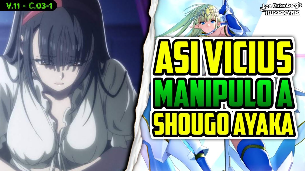 Así Vicius le lavo el Cerebro a Ayaka / V.11 - C.03-1 / Isekai del ...