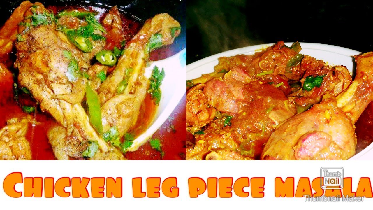 Chicken leg piece masala | How to cook chicken leg piece masala? Here ...