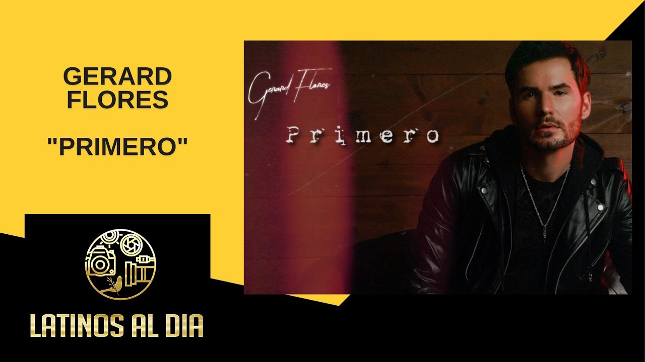 Gerardo Flores presenta su album "primero" y su sencillo "amor en ...