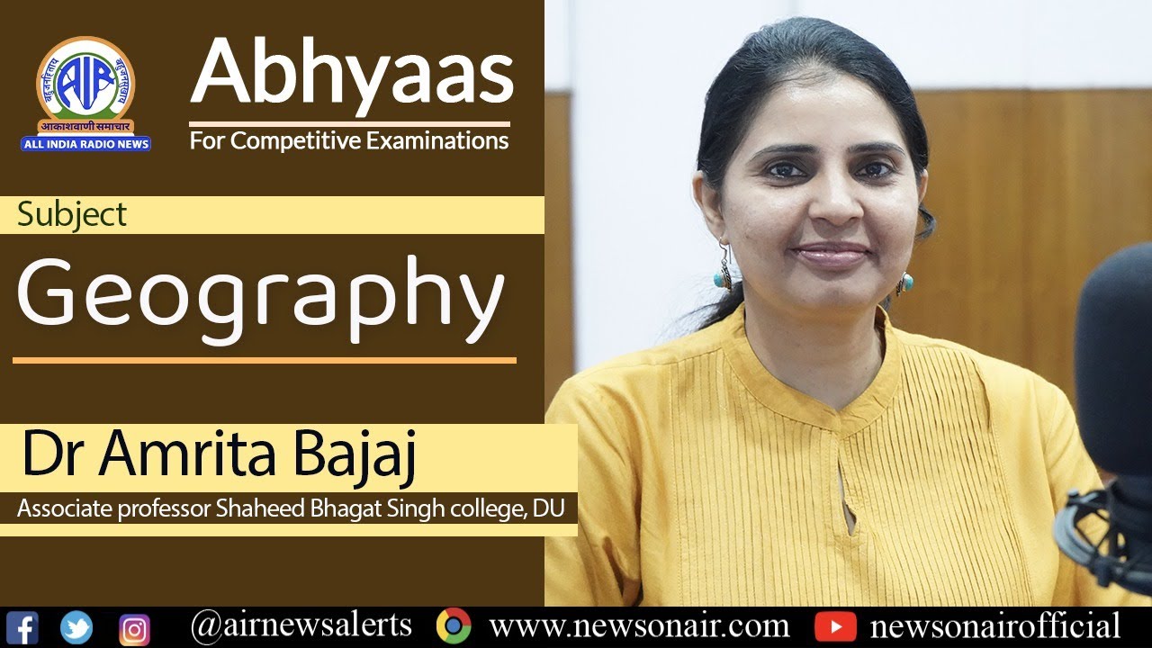 Geography with Prof (Dr) Amrita Bajaj Professor 49th Episode - YouTube