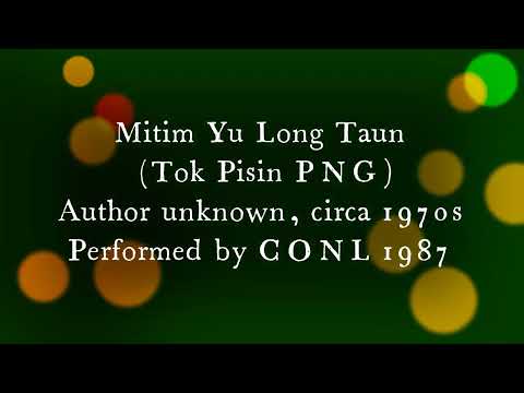 Mitim Yu Long Taun   CONL