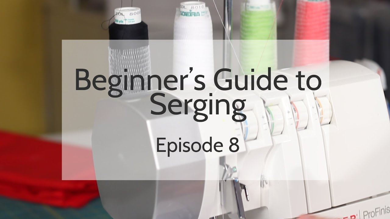 Beginner's Guide to Serging (Ep. 8): Flatlocking - YouTube