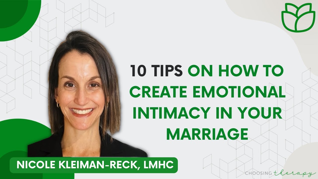 10 Tips To Create Emotional Intimacy In Marriage Youtube