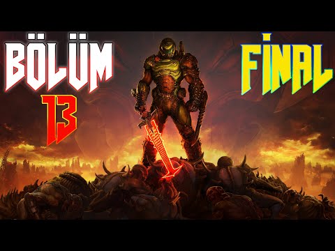 Doom Eternal [-Türkçe Altyazılı-] Bölüm 13 FİNAL - Son Günah