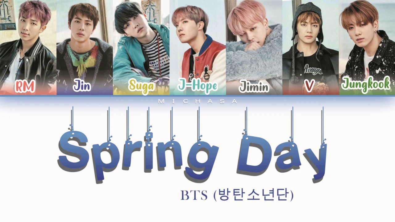 BTS(방탄소년단) - Spring Day(봄날) [ColorCodedLyrics/Eng/Han/Rom] - YouTube