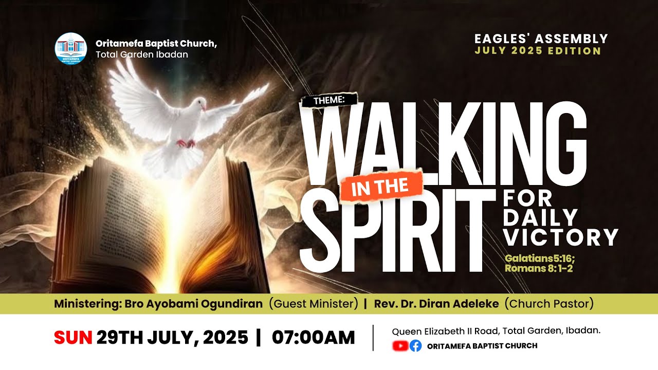 EAGLES' ASSEMBLY | JUNE 2025 EDITION | Walking in the Spirit for Daily ...
