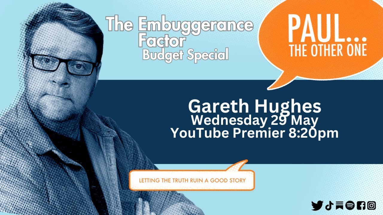 Budget Week Special: Gareth Hughes - YouTube
