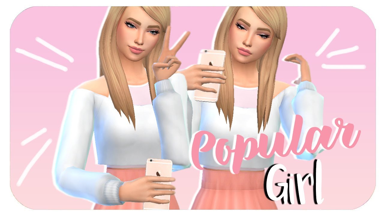 Sims Popular Girls