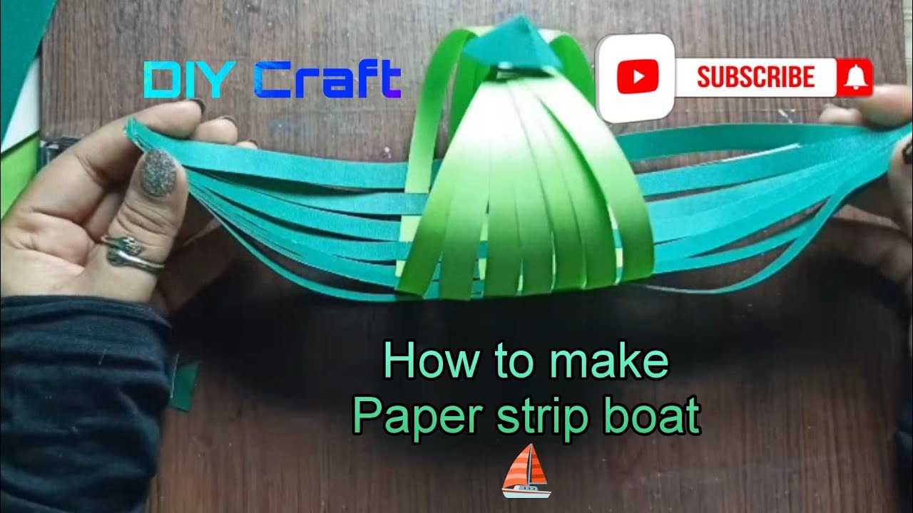 How to make Paper strip boat DIY Craft ⛵⛵Easy Way Subscribe to My ...