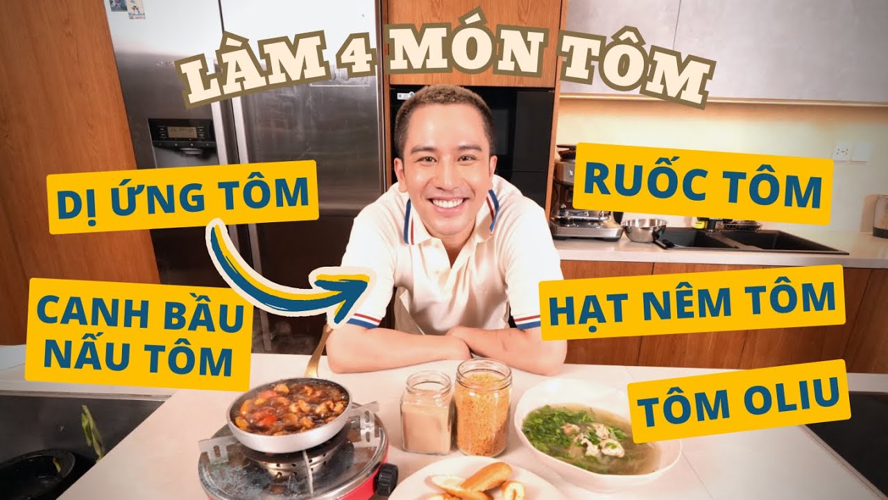 LÀM 4 MÓN TỪ TÔM - TẬN DỤNG TRIỆT ĐỂ 'CHÚ TÔM' // Dinology - YouTube