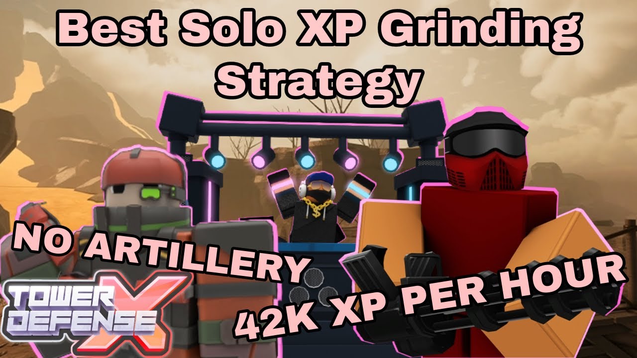 TDX Intermediate SOLO XP Grinding Strategy (OUTDATED) (No Artillery and ...