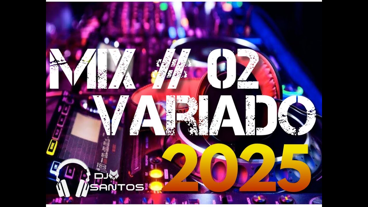MIX #02 DJ SANTOS - YouTube