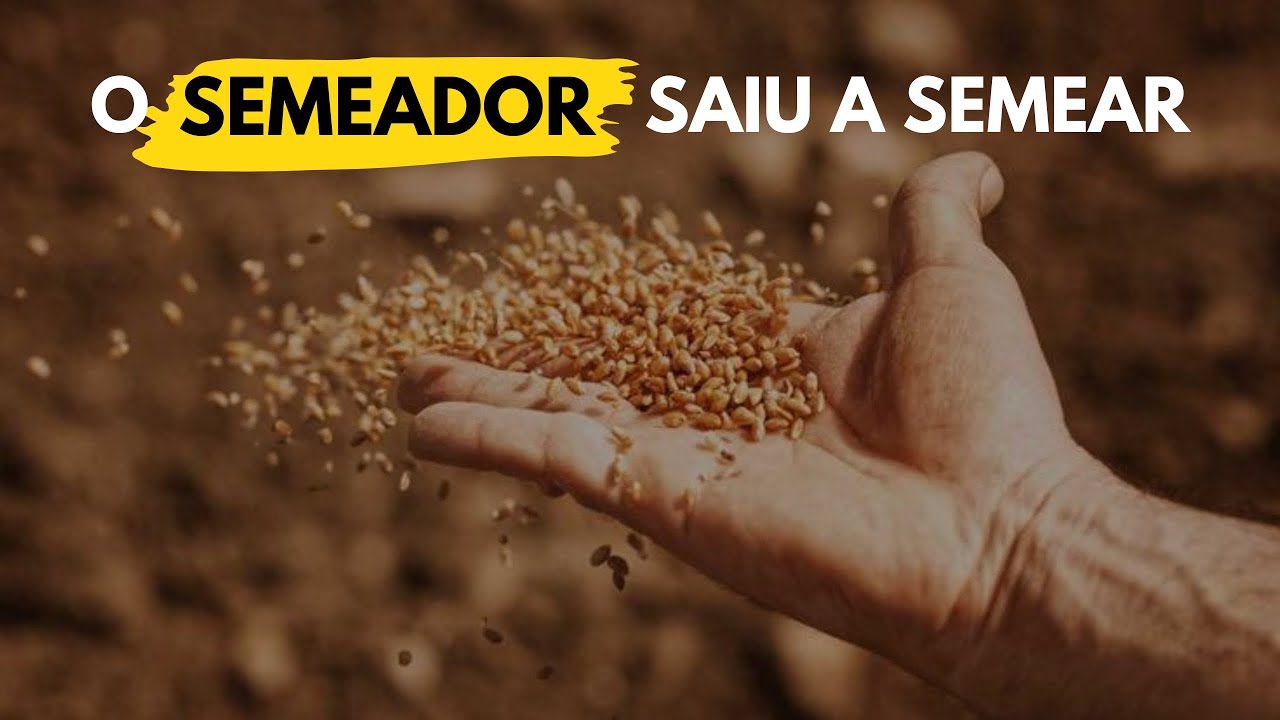O SEMEADOR SAIU A SEMEAR || LC 8:15 || JAISON VIANELLO - YouTube