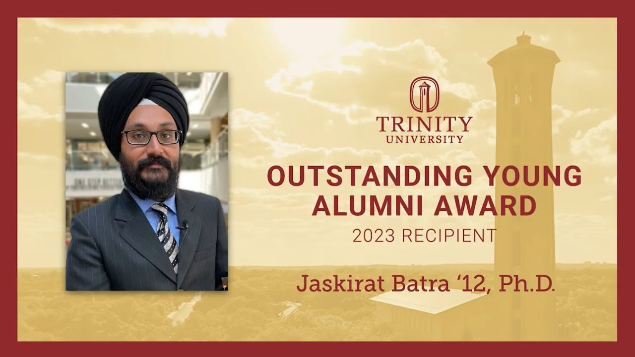 Jaskirat Batra '12, Ph.D., Outstanding Young Alumni Award Recipient ...