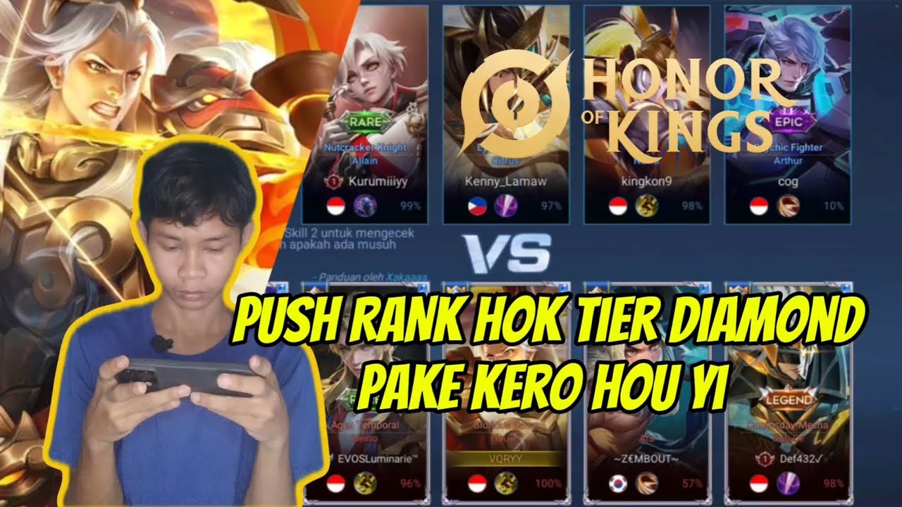 PUSH RANK HOK TIER DIAMOND PAKE HERO HOU YI | Honor of Kings Indonesia ...