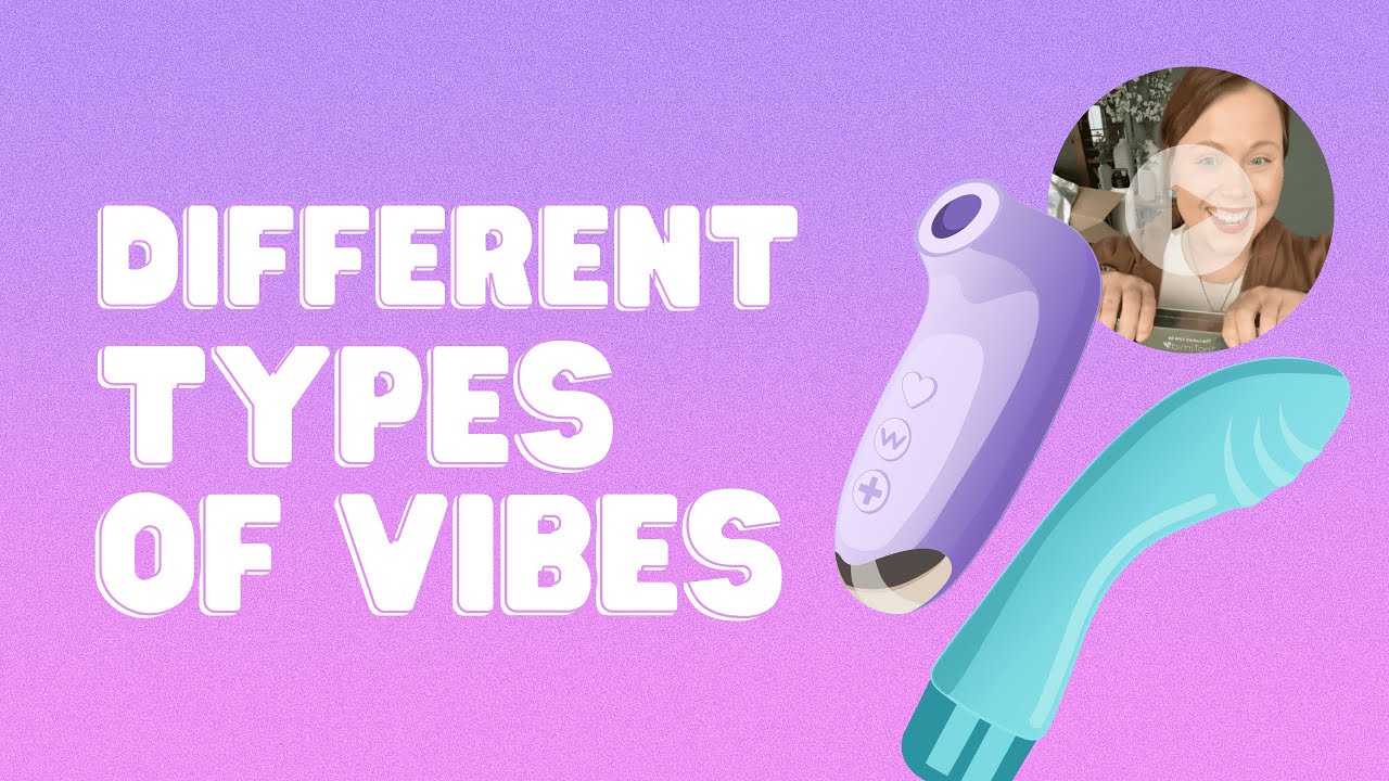 Understanding the Different Types of Vibrators - YouTube