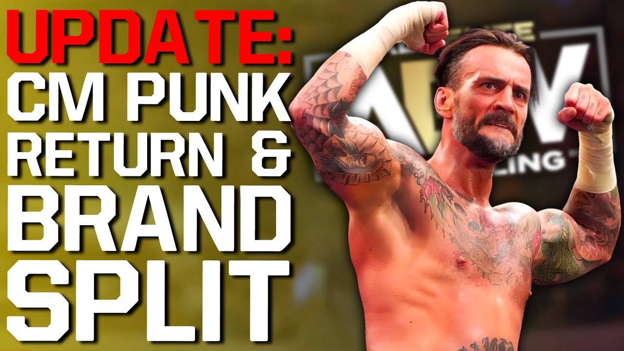 UPDATE On CM Punk Return And AEW Brand Split | WWE SummerSlam Match ...