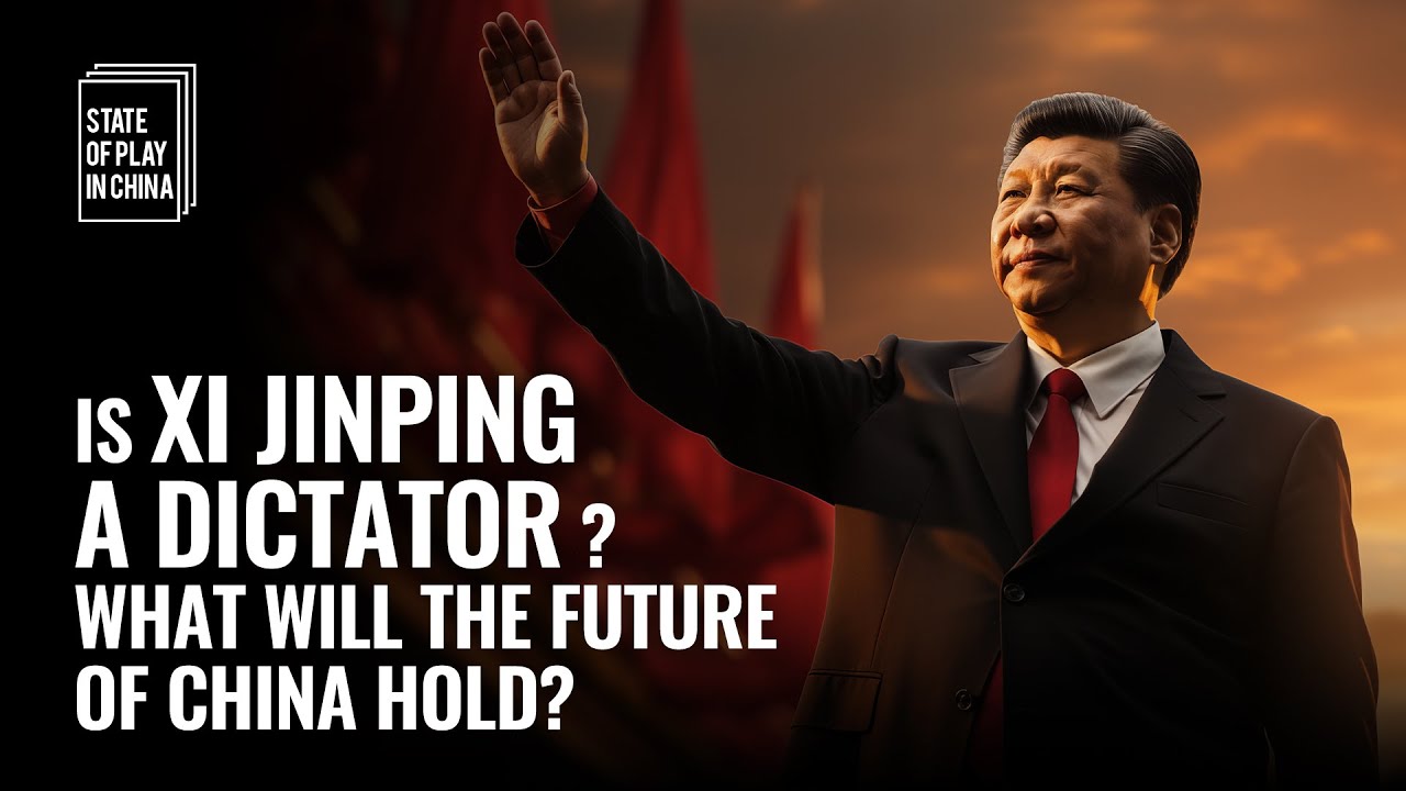 Is Xi Jinping a dictator? What will the future of China hold? - YouTube