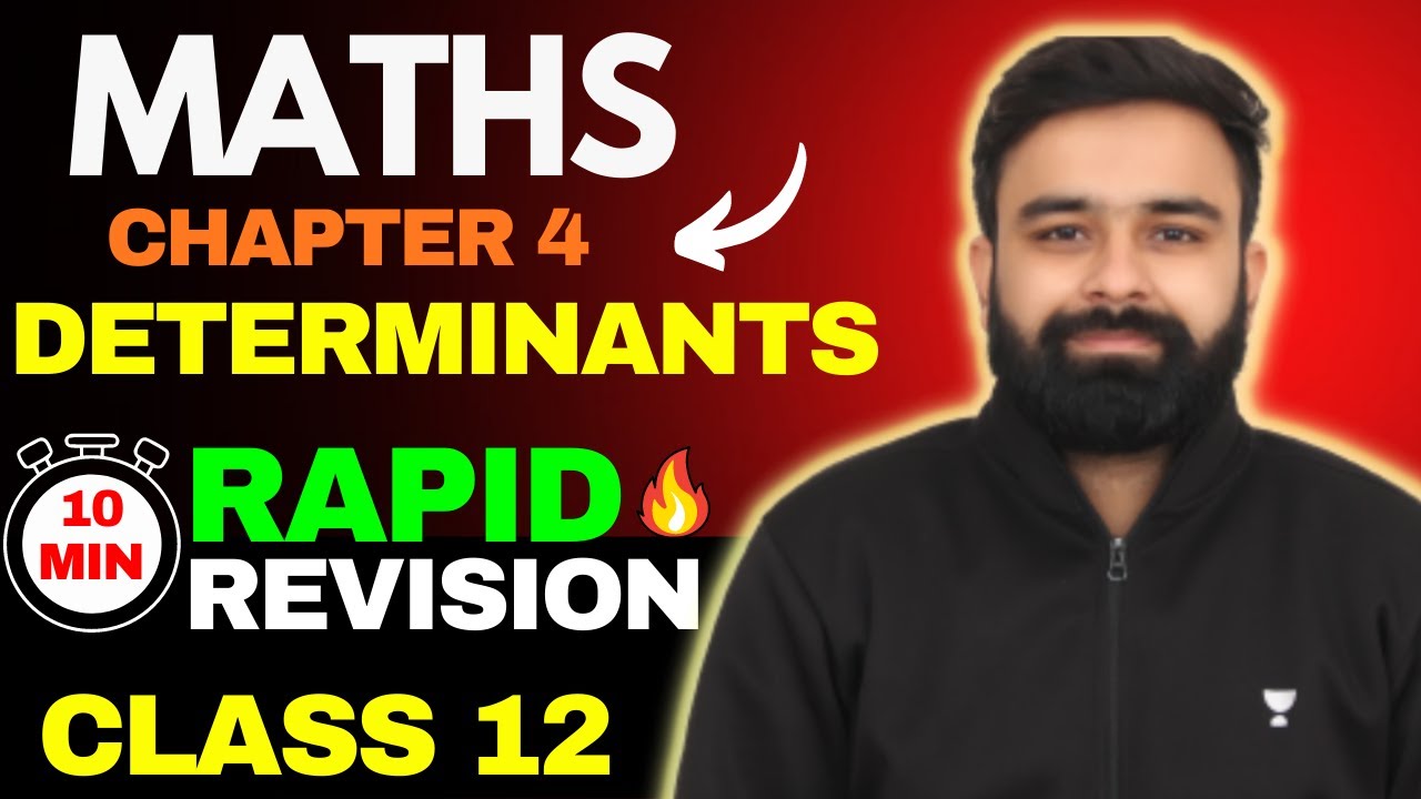 Determinants in 10 mins 😱🔥 Chapter 4 Maths Class 12 Boards 2022-23 Score 95+ Maths Vishal ...