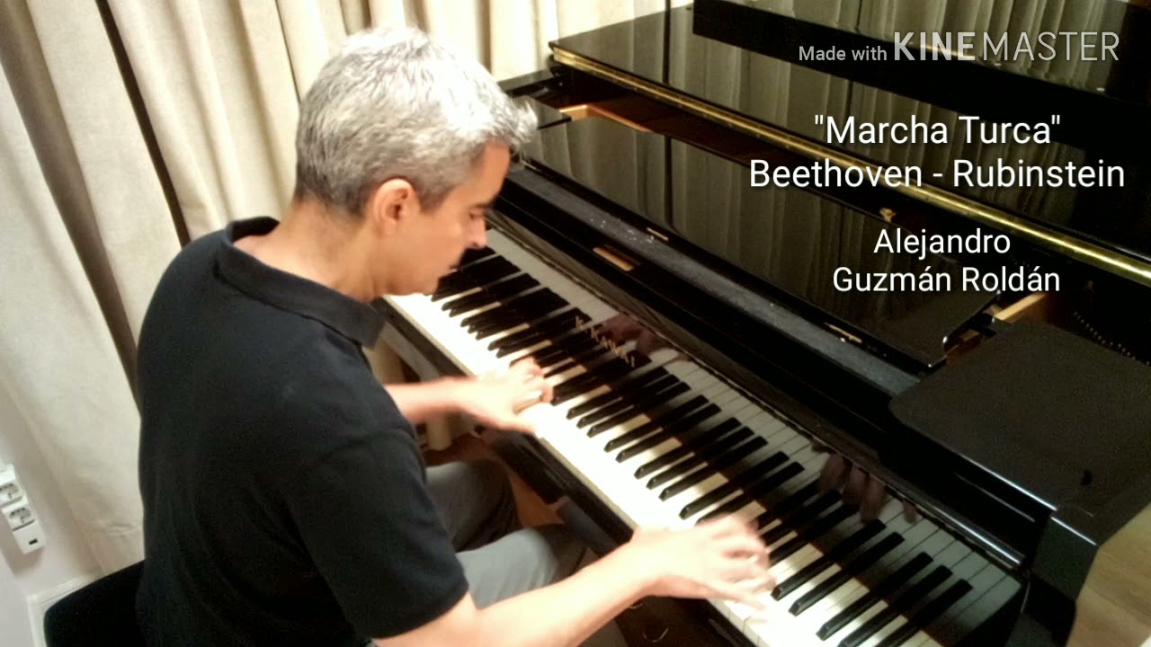 "Turkish March" Beethoven - Rubinstein. Alejandro Guzmán Roldán. - YouTube