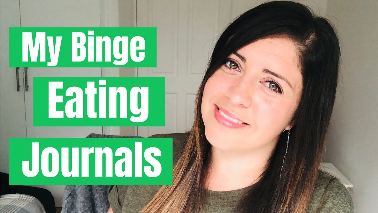 A Look Inside My Binge Eating Journals - YouTube