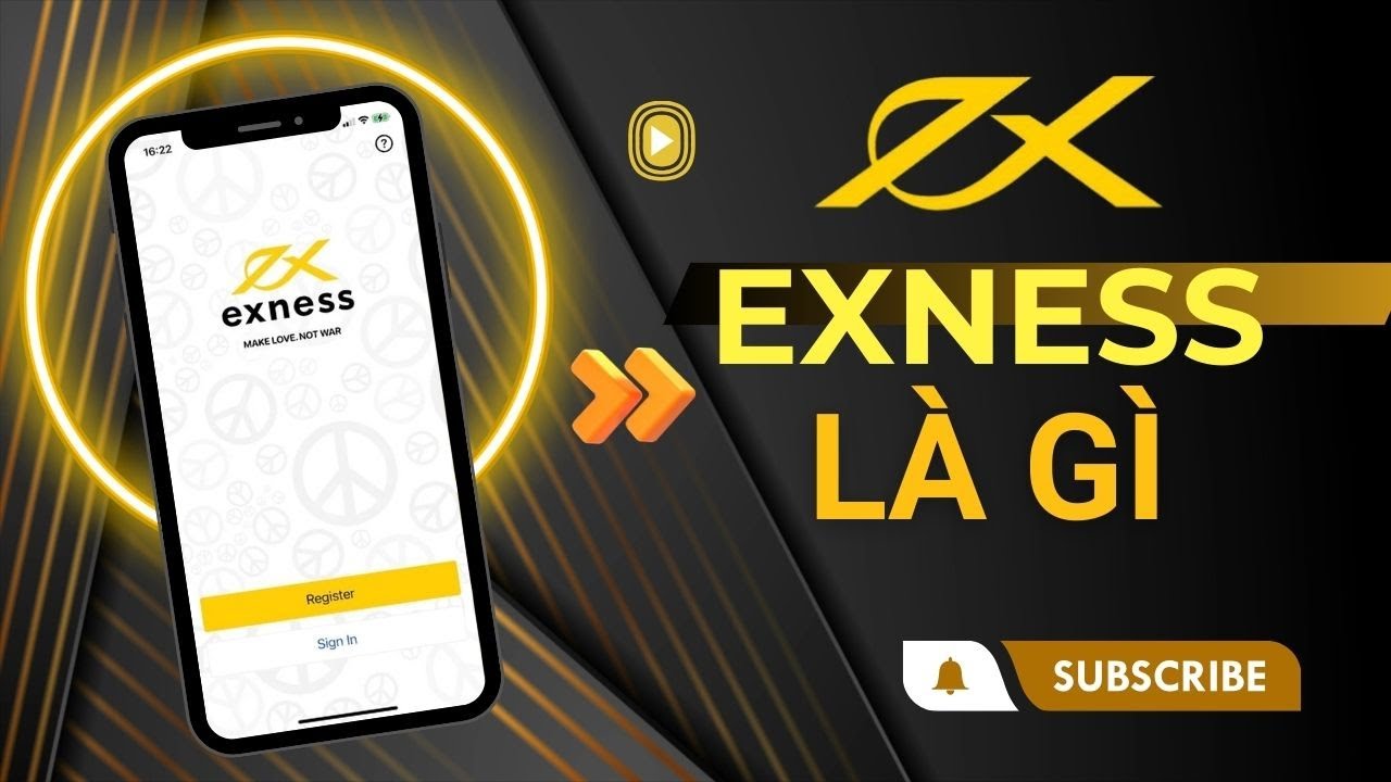 Exness Là Gì? Đánh Giá Sàn Exness Chi Tiết Từ A-Z (Cập Nhật 2025) - YouTube
