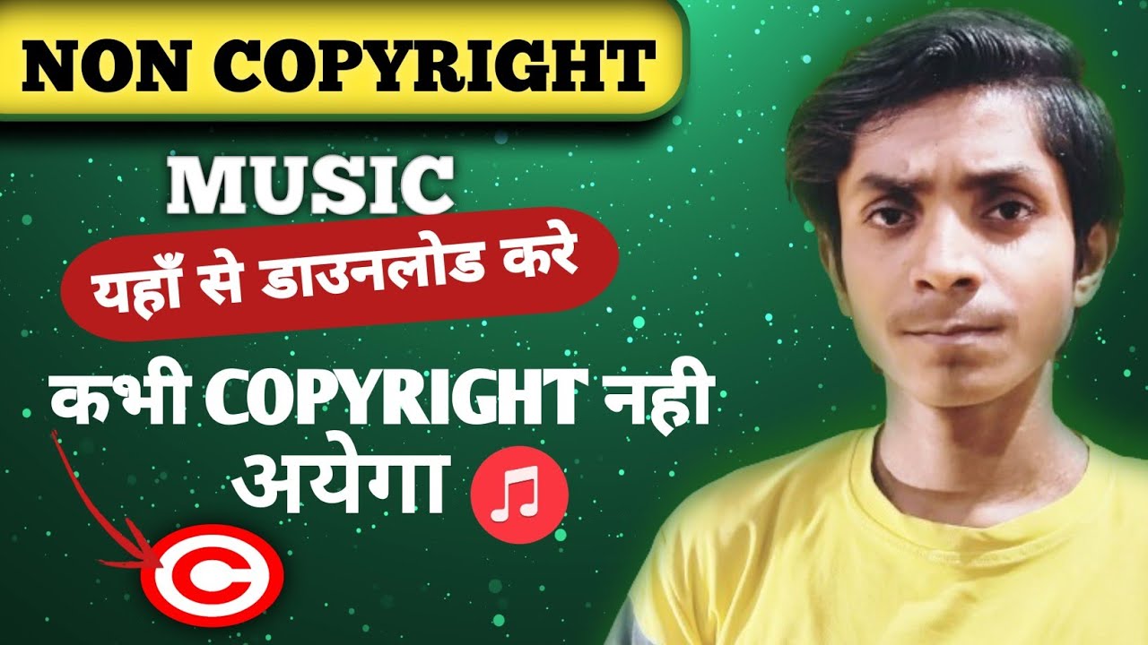 NON COPYRIGHT MUSIC यहाँ से डाउनलोड करे । Non Copyright background ...