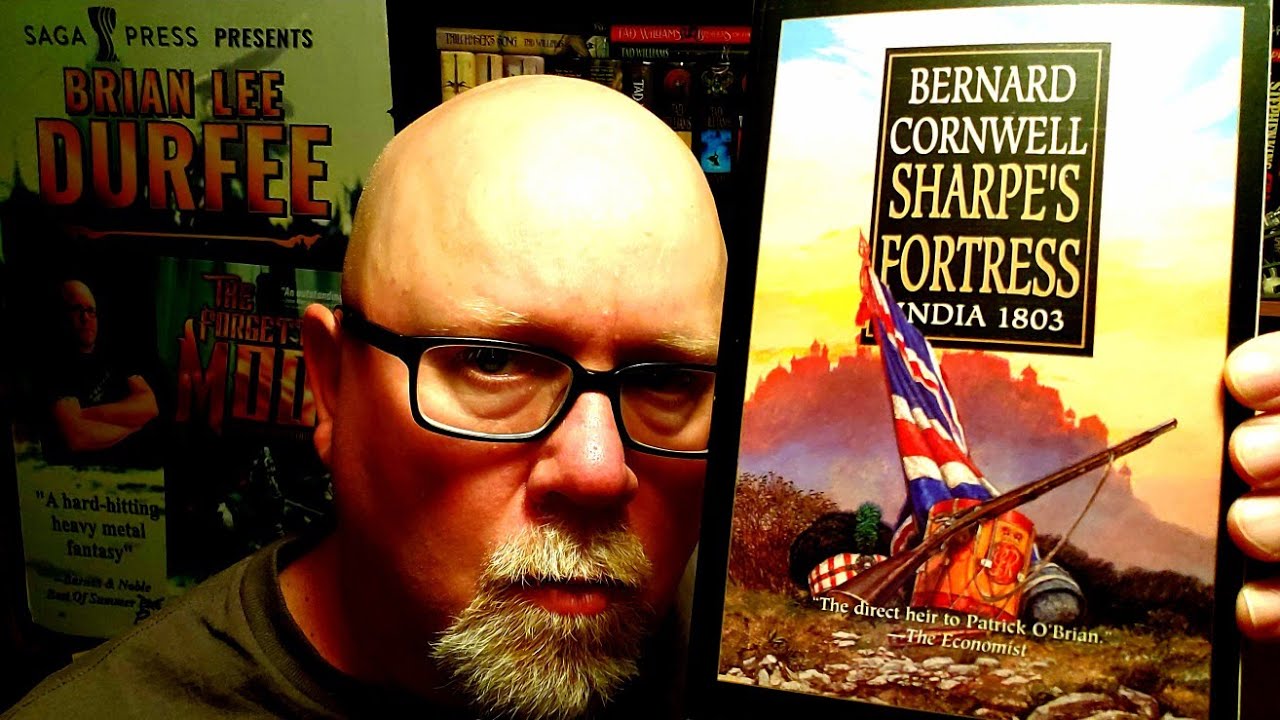 SHARPE'S FORTRESS / Bernard Cornwell / Book Review / Brian Lee Durfee ...