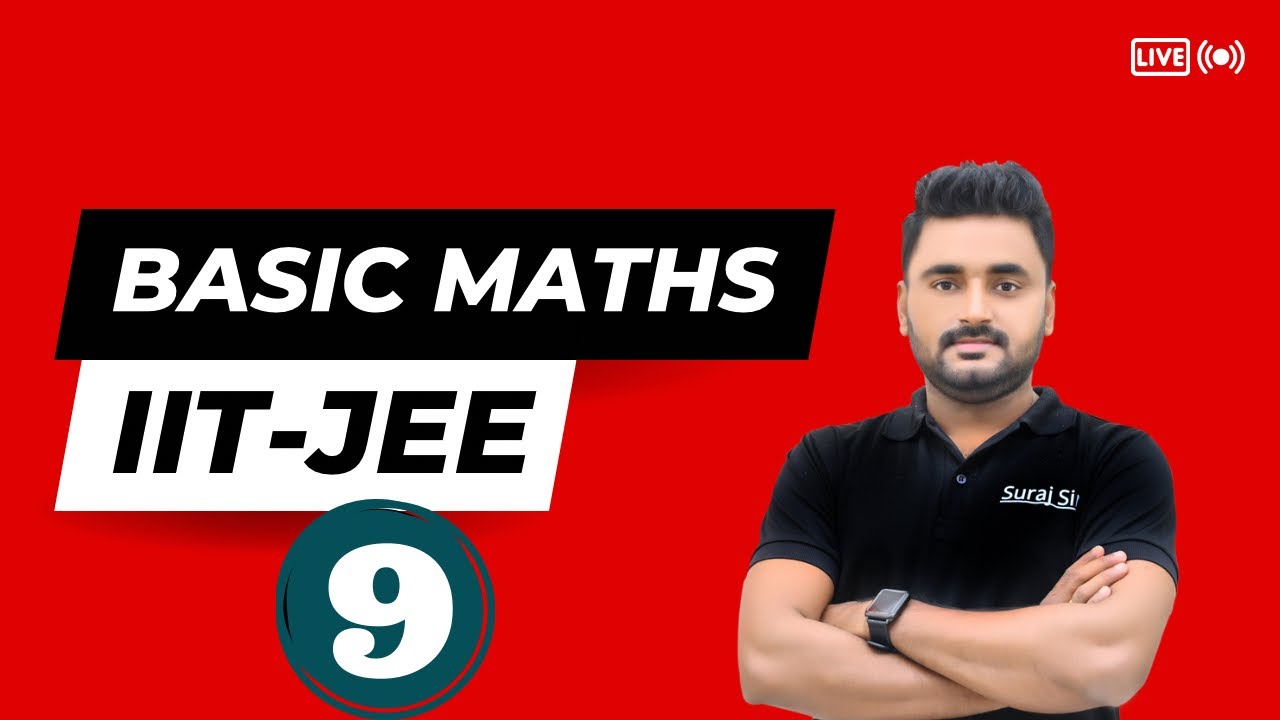 Fundamental of Maths For IIT-JEE (Part-9) - YouTube
